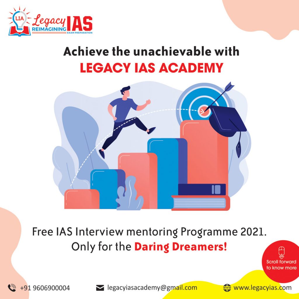 IAS Interview Guidance Program 2021, Enroll Free at Legacy IAS