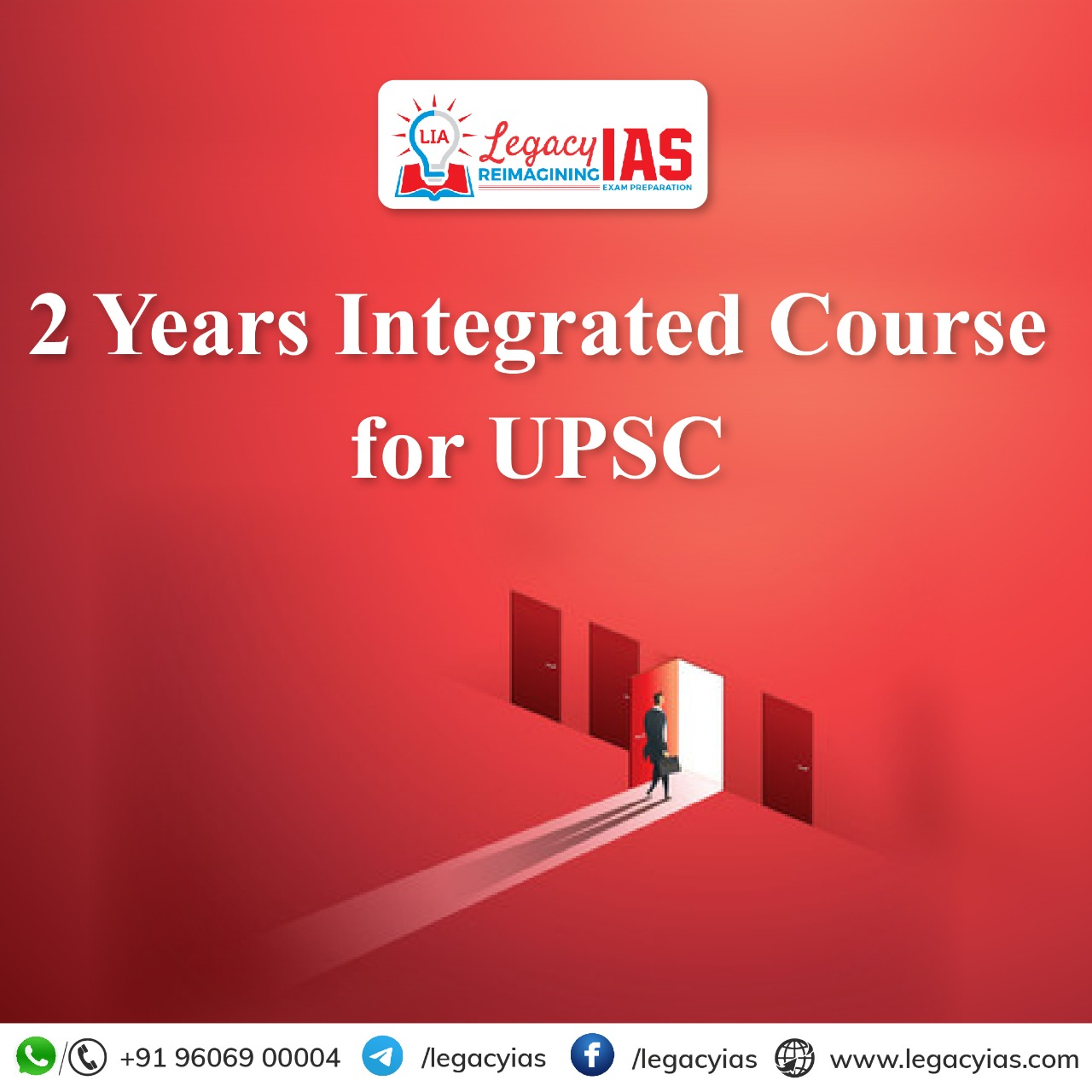2 Years Integrated Course For UPSC 2024-25 | Legacy IAS Academy