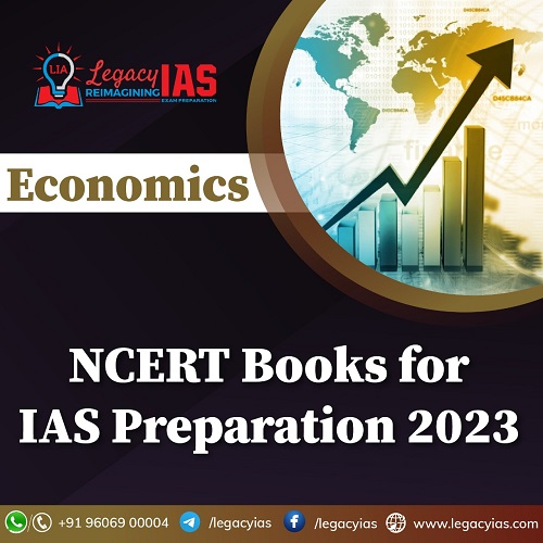 Economics NCERT Books PDF for UPSC | Legacy IAS Academy
