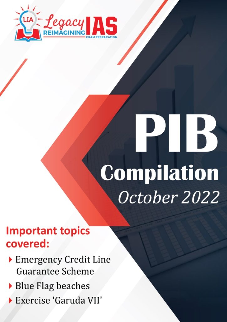 Monthly PIB Summaries October 2022 | Legacy IAS Academy