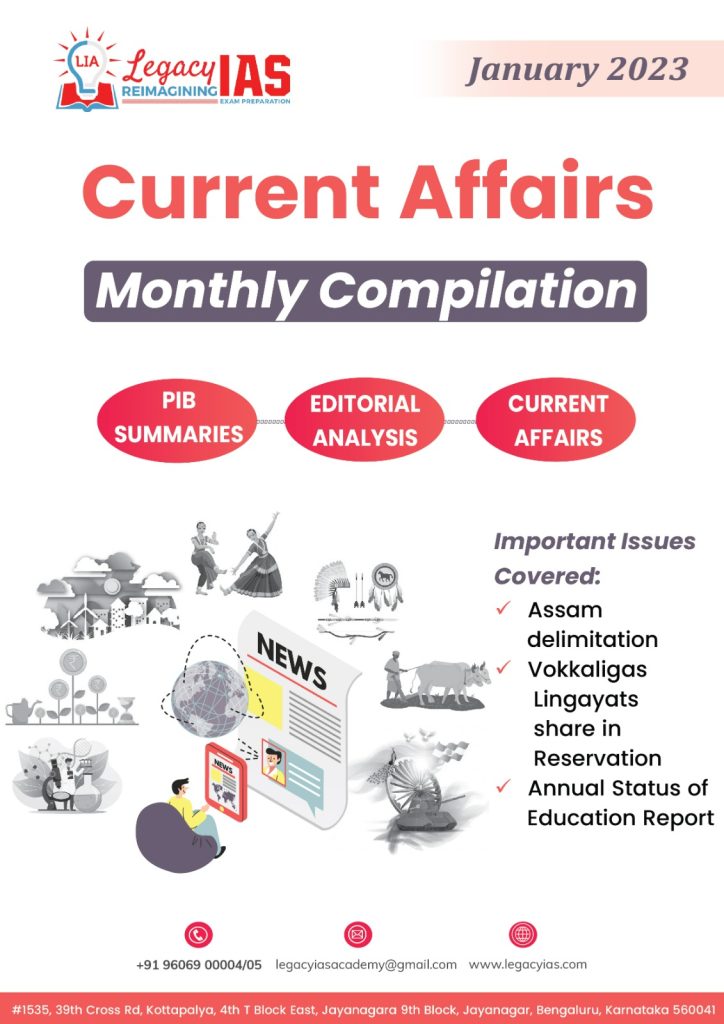 January 2023 Current Affairs Monthly Compilation | Legacy IAS Academy