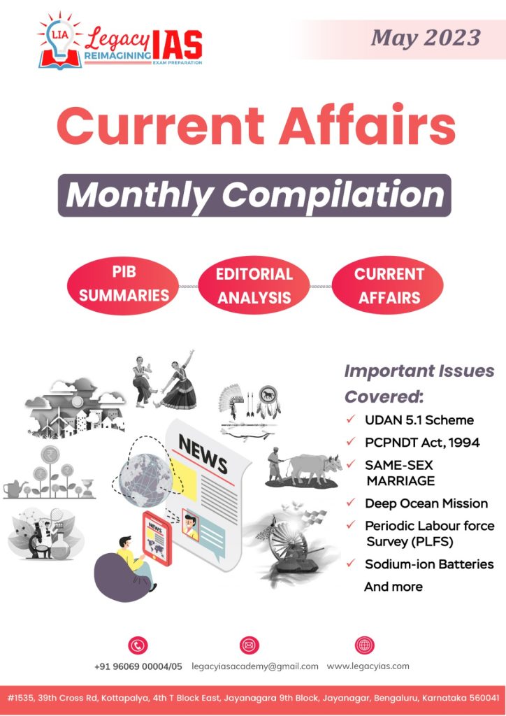 May 2023 Current Affairs Monthly Compilation | Legacy IAS Academy