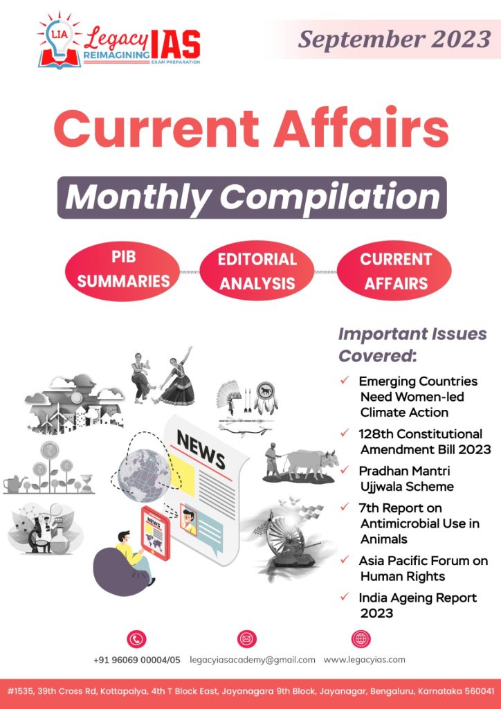 September 2023 Current Affairs Monthly Compilation | Legacy IAS Academy
