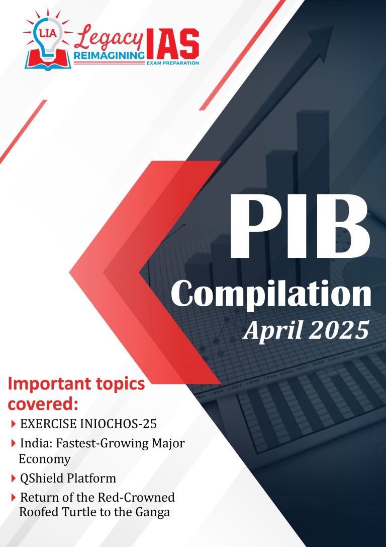 Monthly PIB Summaries April 2025 | Legacy IAS Academy